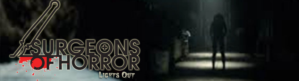 Lights Out (2016) | Surgeons of Horror
